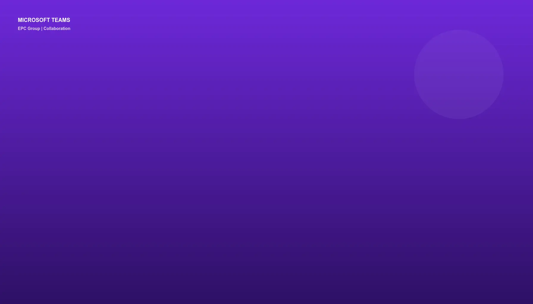 Microsoft Teams for Healthcare | EPC Group